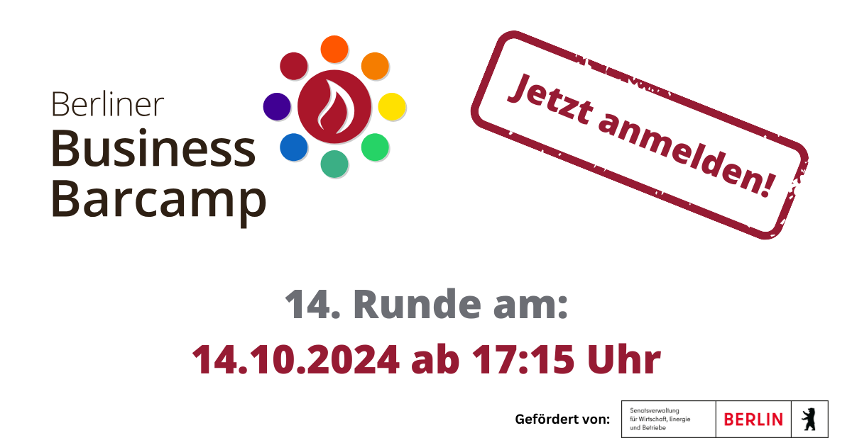 Berliner Business Barcamp für Deinen unternehmerischen Erfolg
